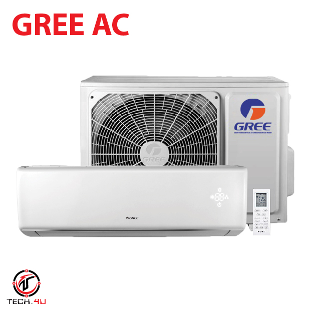 Gree AC – Tech 4U