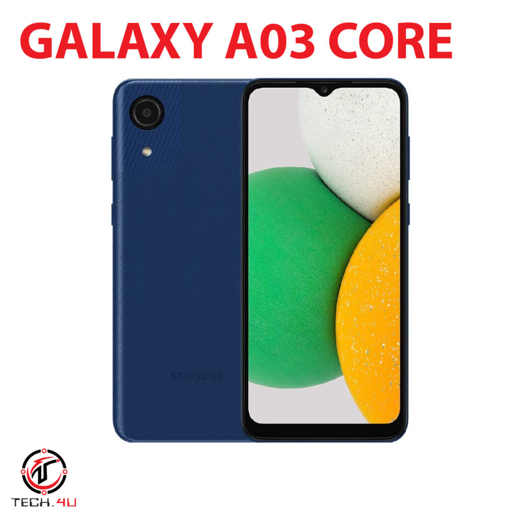 Samsung Galaxy A03 Core – Tech 4U